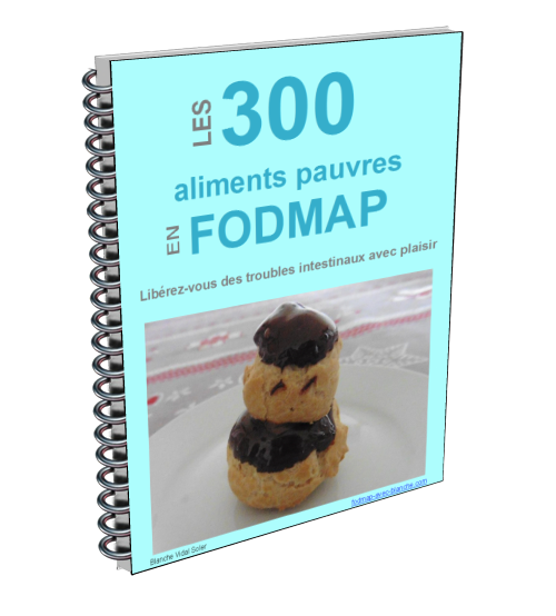 Liste des aliments pauvres en FODMAP (ou sans FODMAP) - 2019